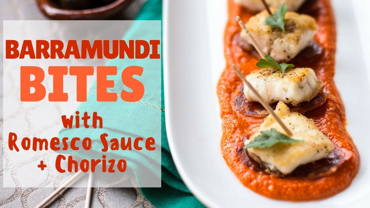 Barramundi Bites with Romesco Sauce and Chorizo - YouTube