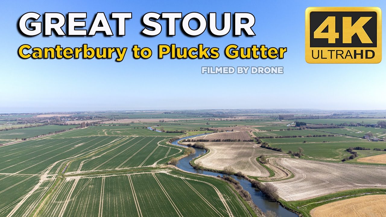 Great Stour from Canterbury to Plucks Gutter - Edited 4K Drone Footage ...