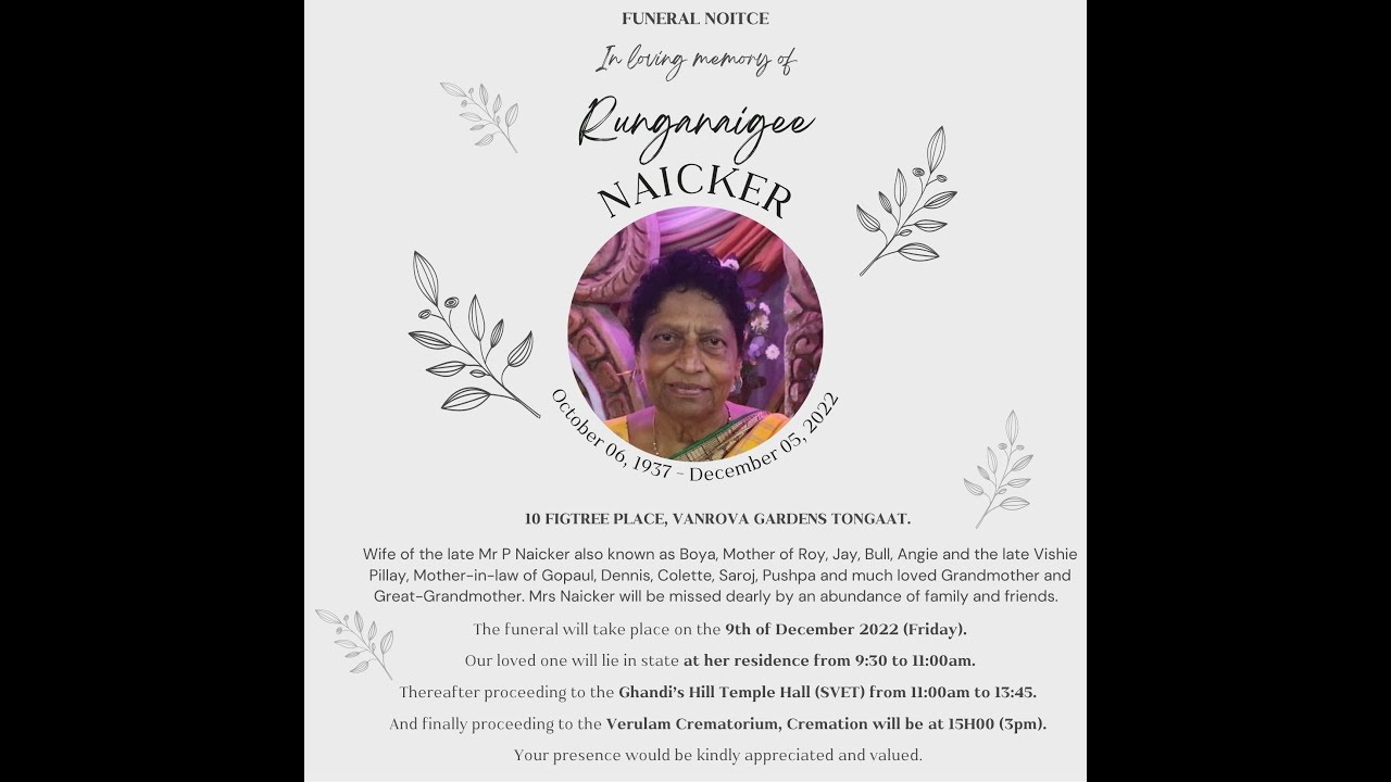 Funeral Service of the Late Runganaigee Naicker - YouTube