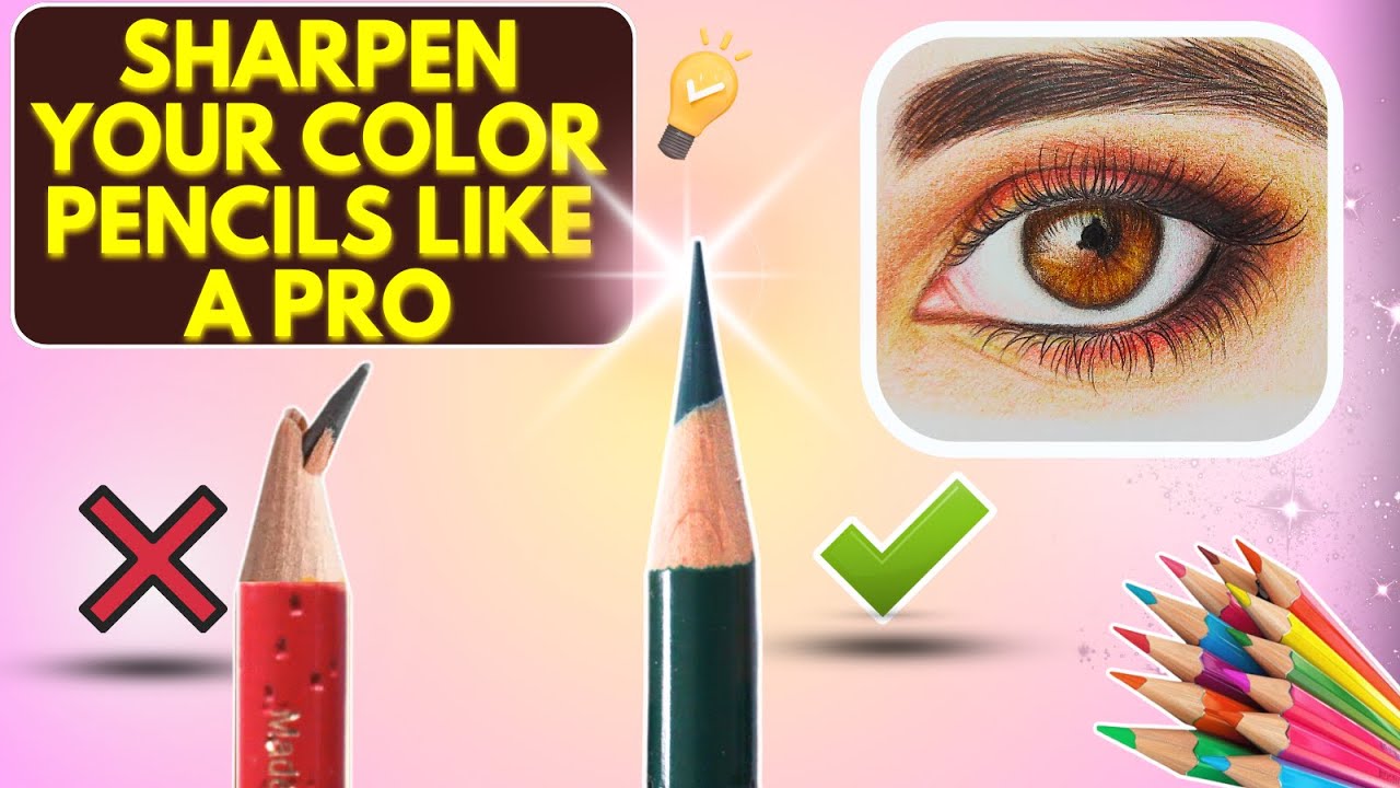 Best Way To Sharpen Colored Pencils To Get Long & Sharp Tip # ...
