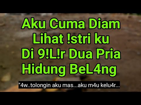 Kisah Nyata || Teman istriku ternyata baik sekali