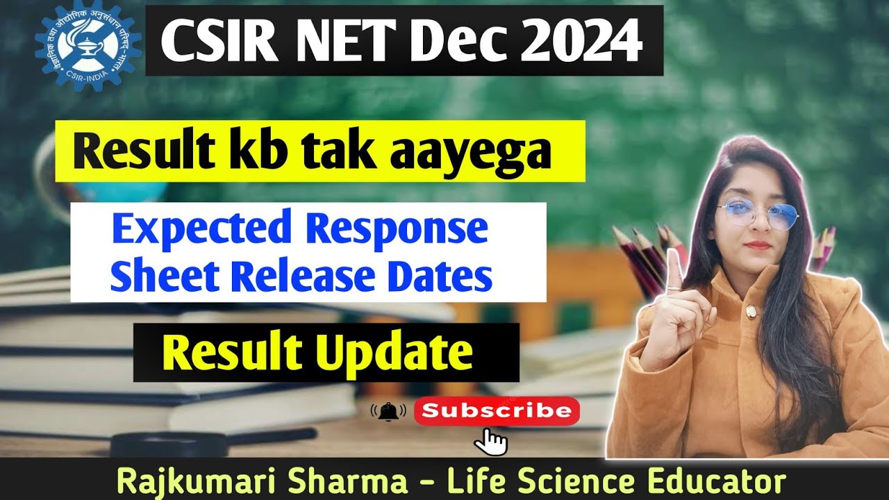 CSIR NET Dec 2024 Result: Expected Release Date & Important Updates You ...