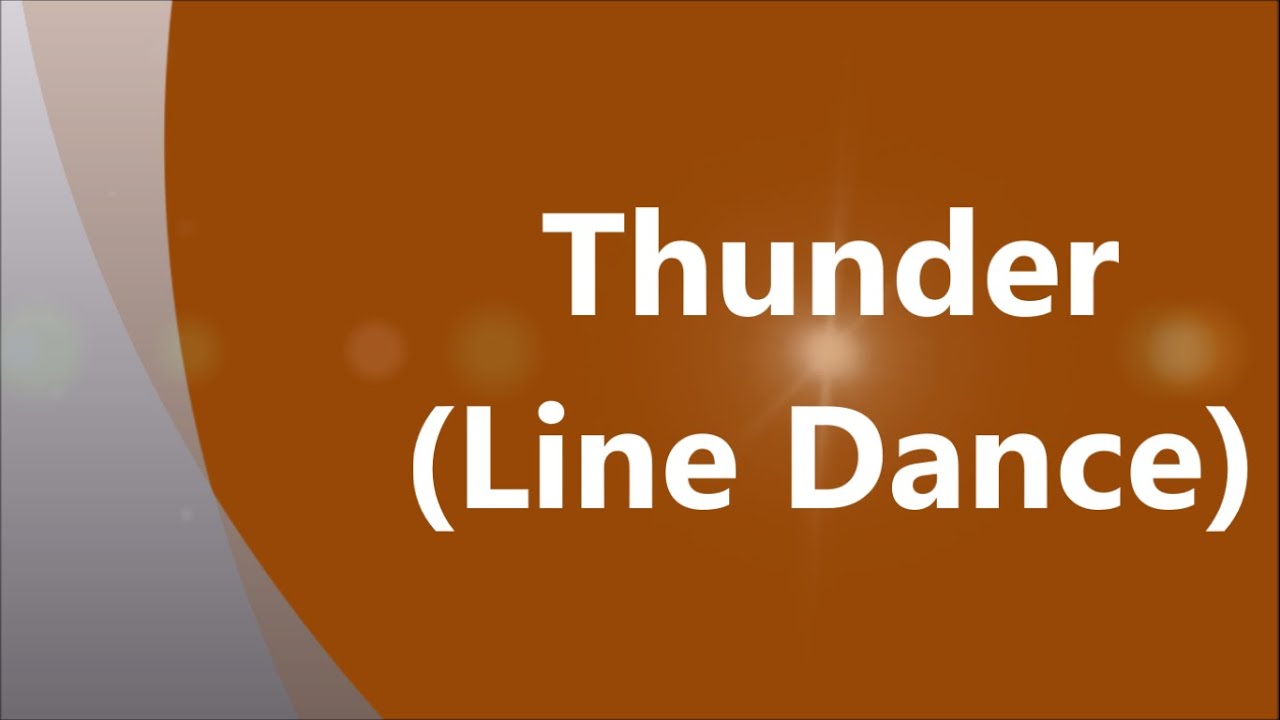 "Thunder" (Line Dance by Lars Kuif) - YouTube