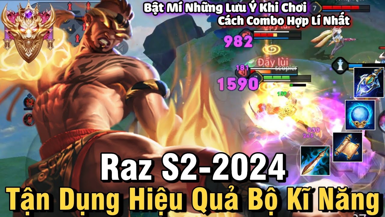 Raz S2-2024 Liên Quân Mobile | Cách Chơi, Combo, Lên Đồ, Phù Hiệu, Bảng ...