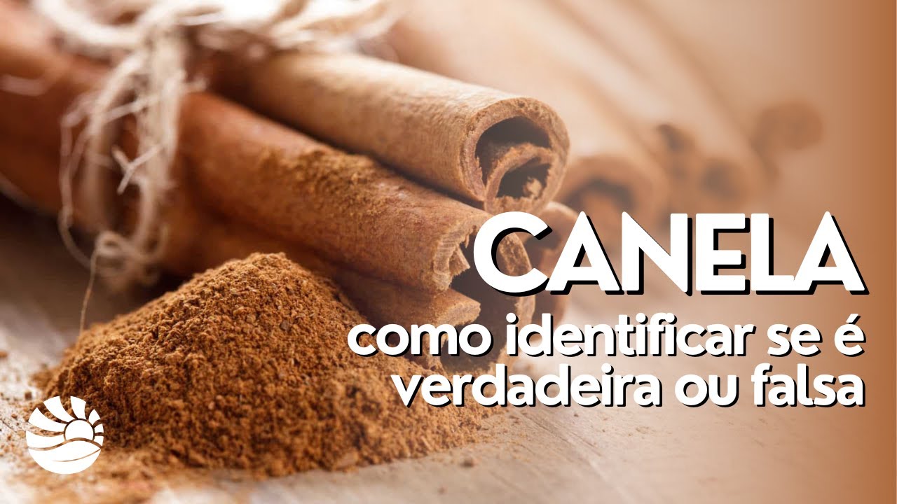 Saiba como identificar se a canela que você está comprando é verdadeira ...