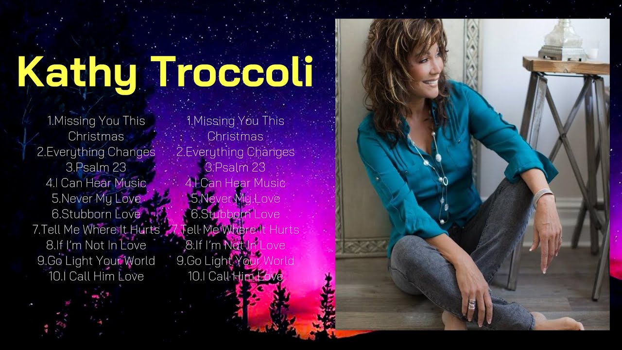 Kathy Troccoli Praise Christian Songs 2024 ~ Top Praise And Worship ...
