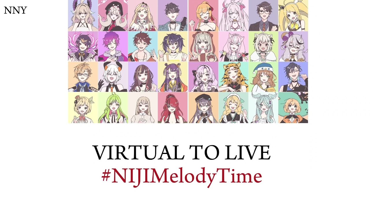 VIRTUAL TO LIVE - #nijimelodytime NIJISANJI (LYRICS) - YouTube