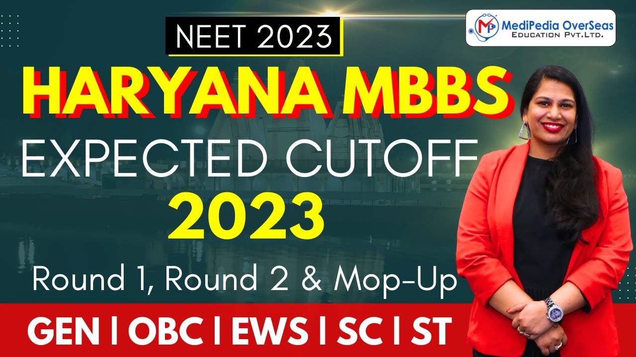 Haryana NEET Cut off 2023 Expected For MBBS | State cut off Category ...