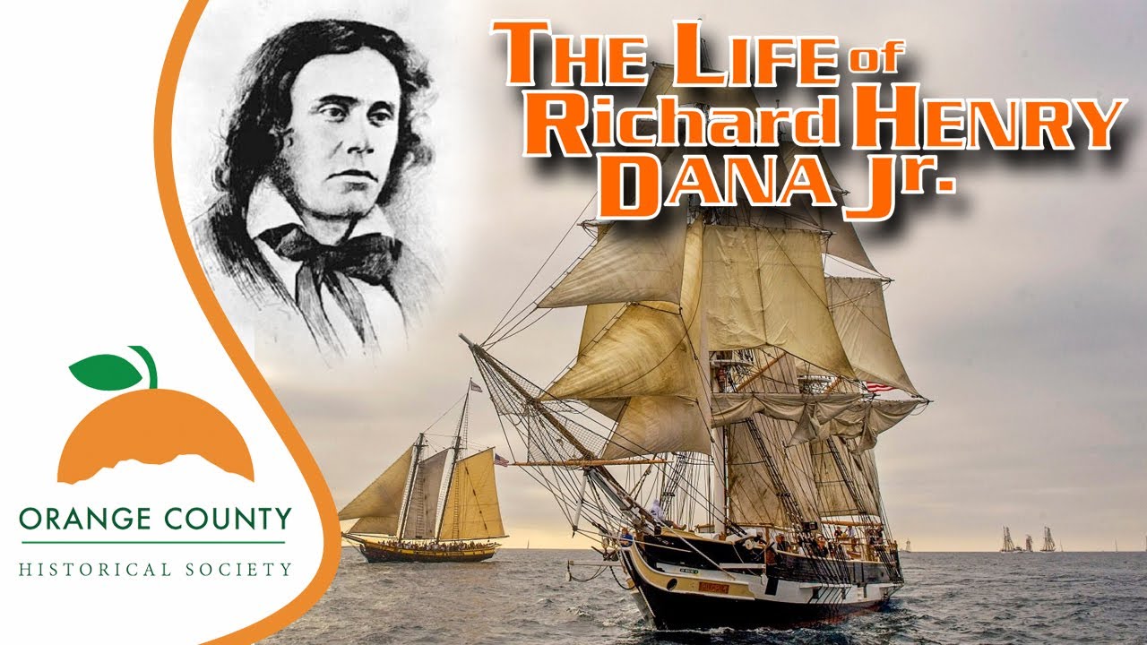 The Life of Richard Henry Dana Jr. - Feb 2024 - OCHS - YouTube