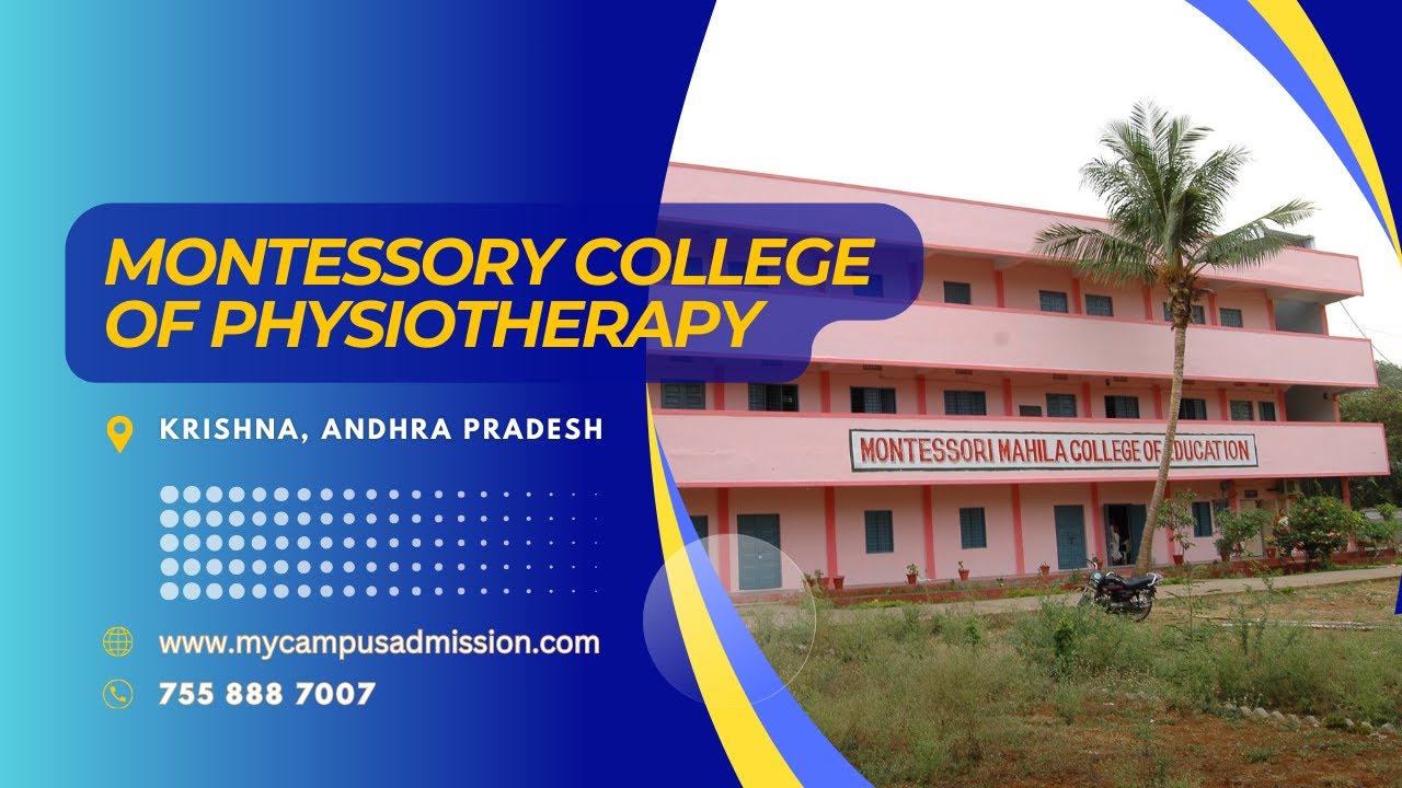 Montessory College Of Physiotherapy - Vijayawada | Physiotherapy ...