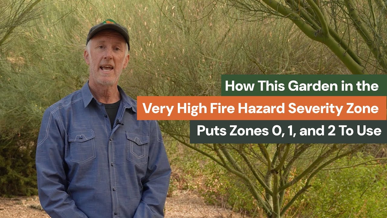 How This Garden in the Very High Fire Hazard Severity Zone Puts Zones 0 ...