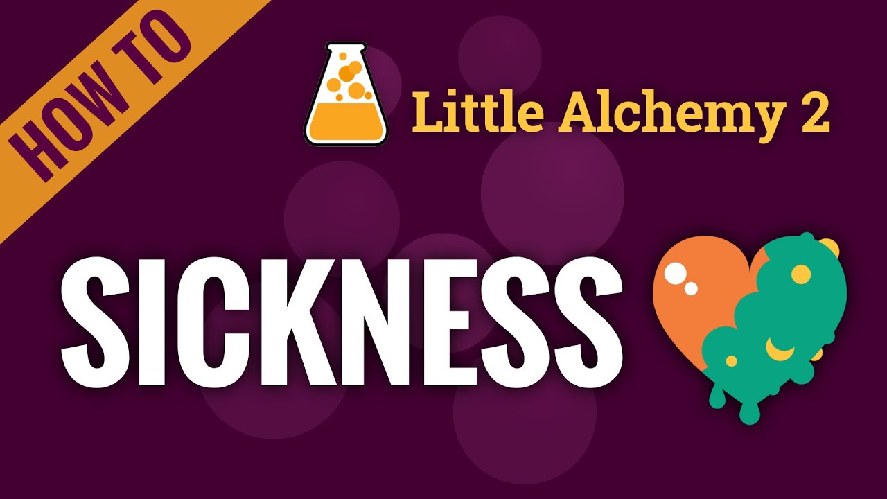 How To Make SICKNESS In Little Alchemy 2 YouTube how-to-make-sickness-in-little-alchemy-2-youtube