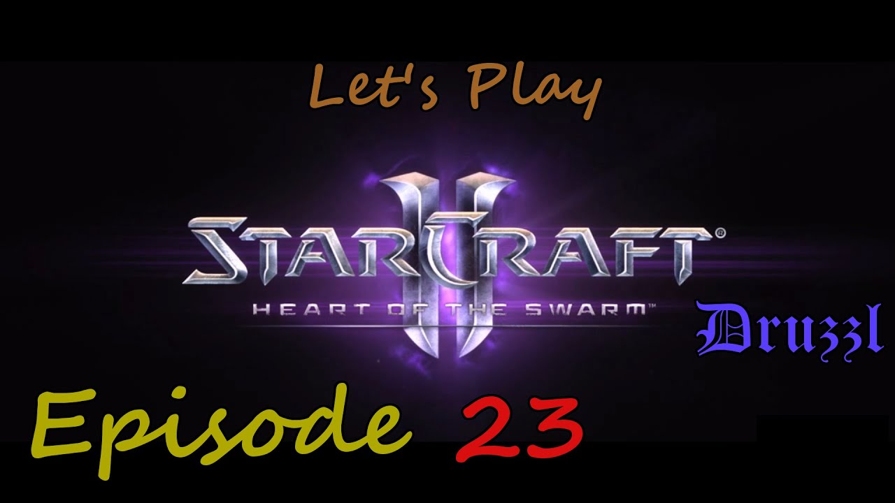 StarCraft 2 HotS Episode 23 - Power Overwhelming - YouTube