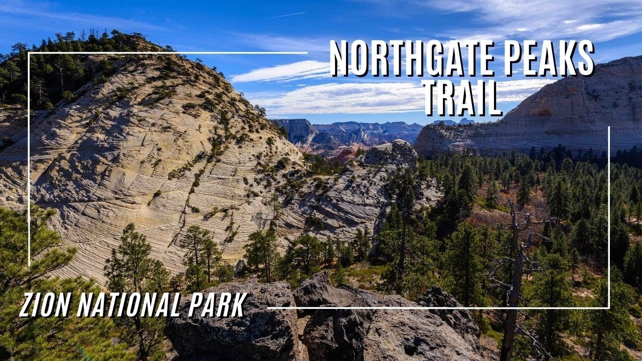 Northgate Peaks Trail | Zion National Park | Kolob Terrace - YouTube