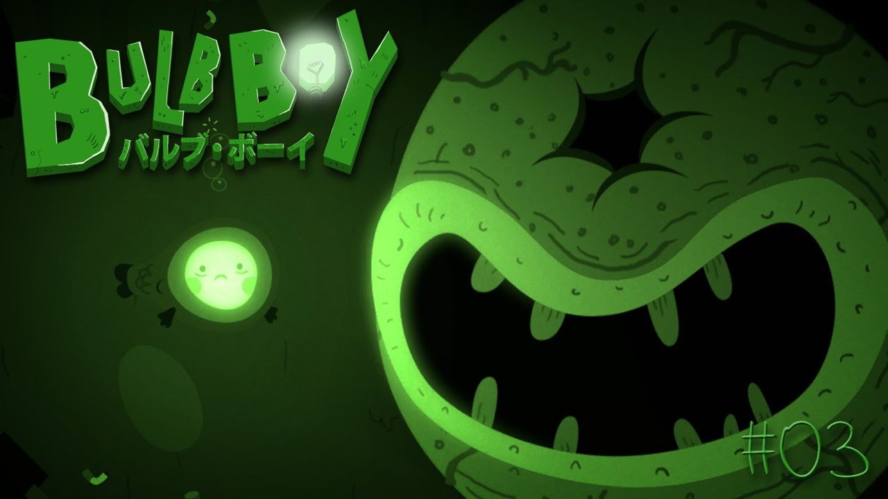 Bulb Boy | I'm A Fish Boy!! | 03 - YouTube