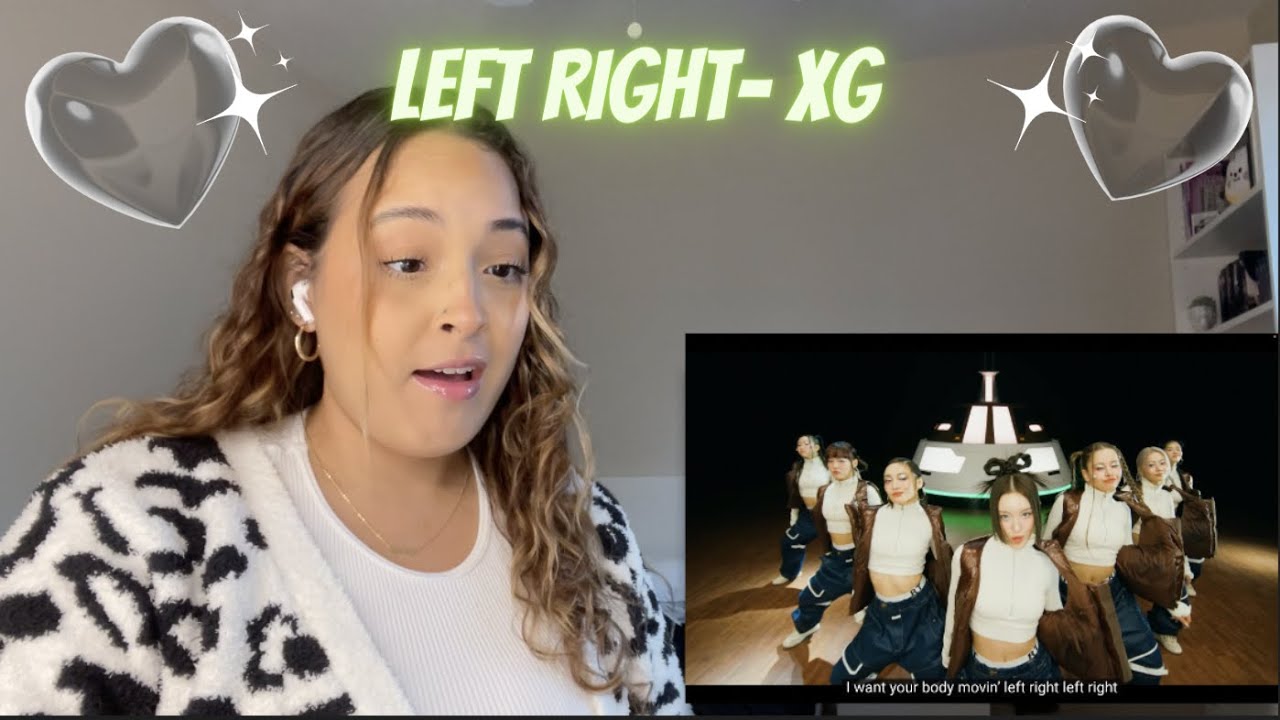 Left Right-XG MV Reaction - YouTube