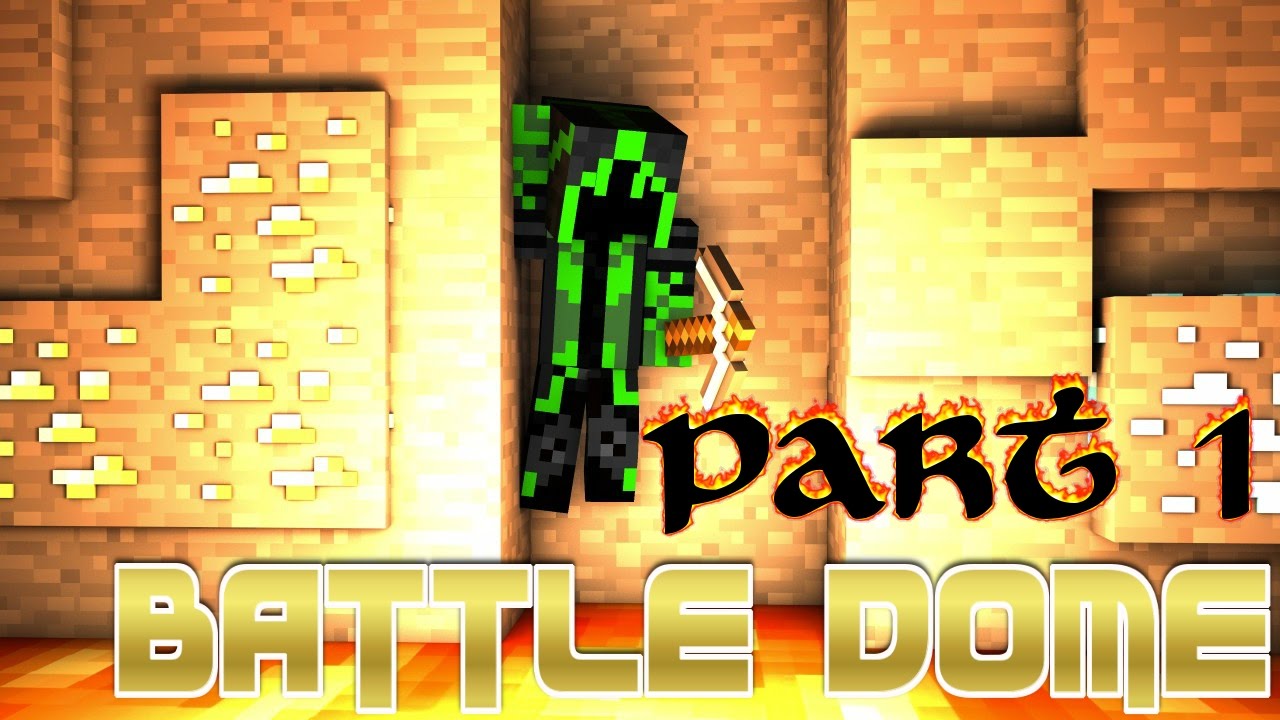 Minecraft | Battle Dome (2) *PART 1* | PREPARATION!! - YouTube