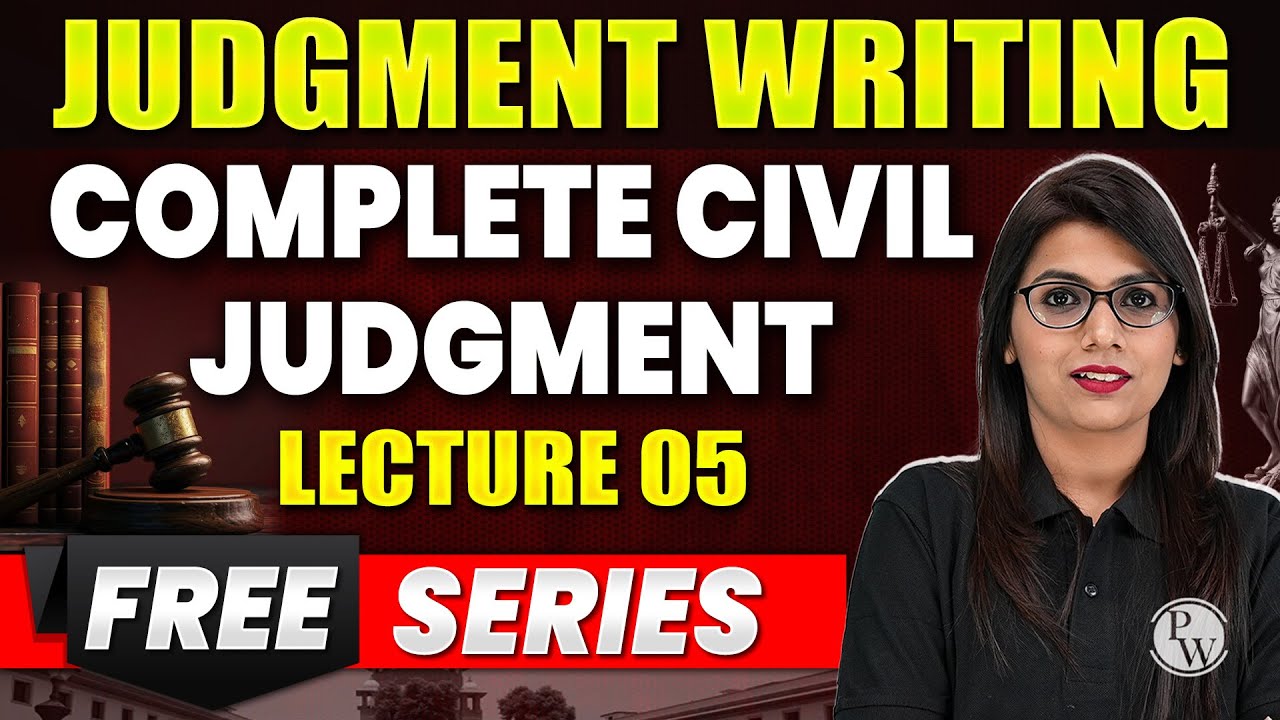 Judgement Writing | Lecture-05 | Complete Civil Judgement | Judicial ...