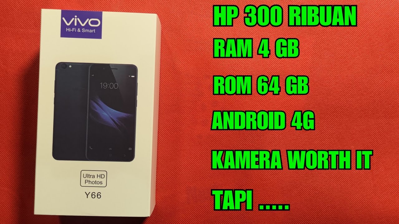 HP 300 RIBUAN UNBOXING VIVO Y66 4/64 REFURBISH REKONDISI . MURAH BANGET ...
