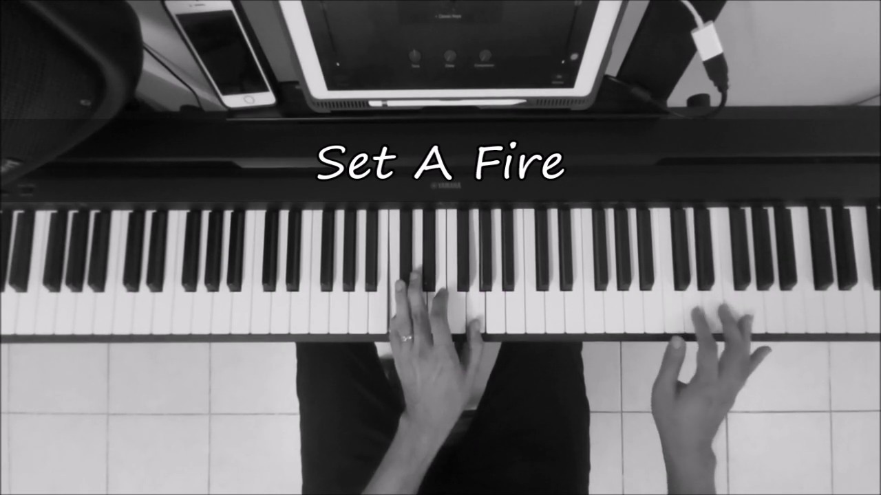 SET A FIRE - Piano Instrumental - YouTube