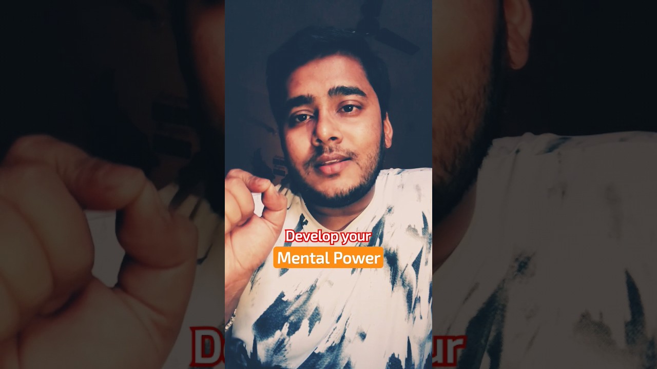 Develop your Mental Powers 💯 #shortsfeed #short #viralshorts #mentalhealth #worrior - YouTube