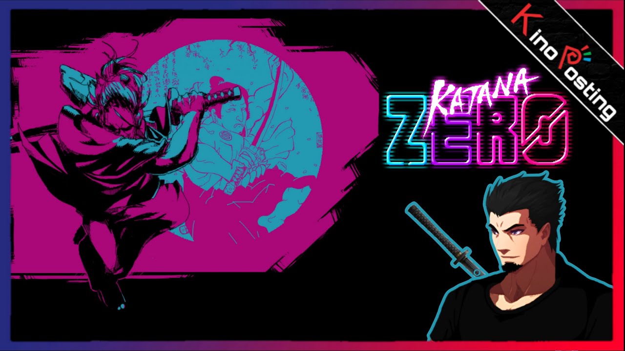 KINO-DIRECT nº40 (Katana Zero) - YouTube