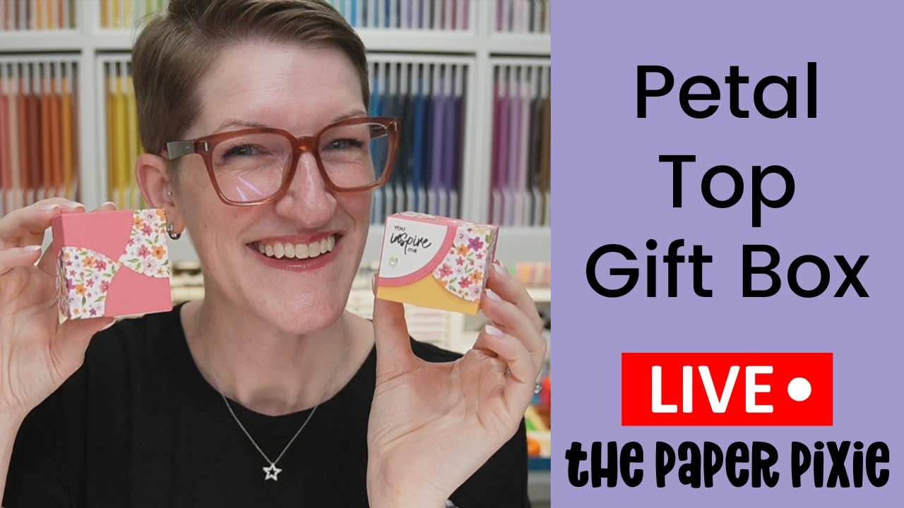 🔴 Petal Top Gift Box - Episode 377 - YouTube