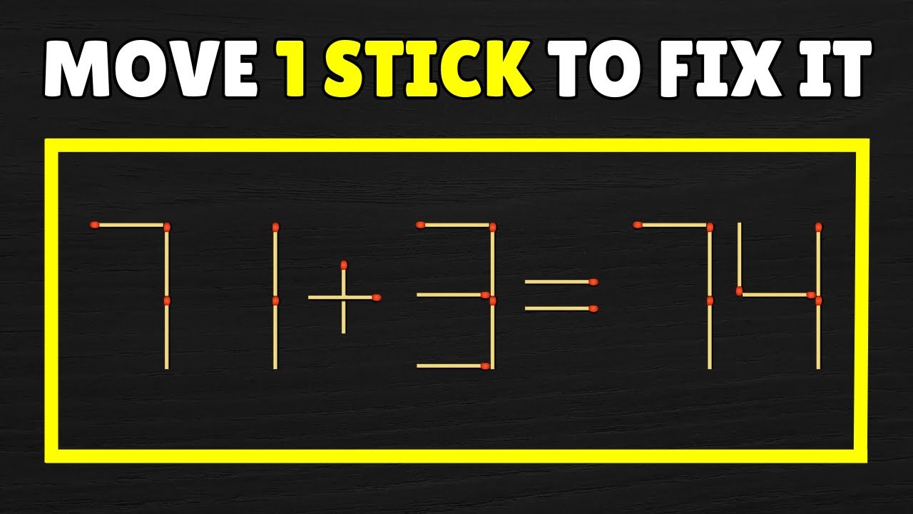 Can You Solve It By Moving One Stick? | Matchstick Puzzle | Part 12 ...