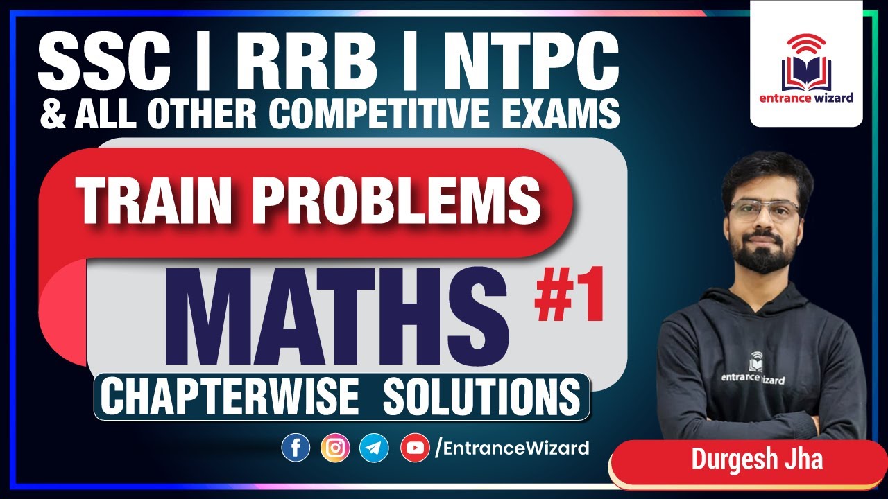 Train Problems#1 | Maths | Chapterwise Solutions | RRB Group-D | NTPC ...