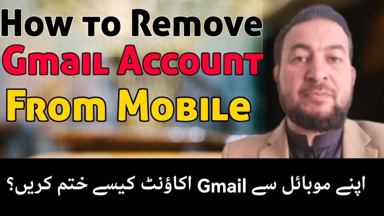 How To Remove Gmail From Mobile Gmail Account Removal Method Mobile Se Gmail Account Khtam how-to-remove-gmail-from-mobile-gmail-account-removal-method-mobile-se-gmail-account-khtam
