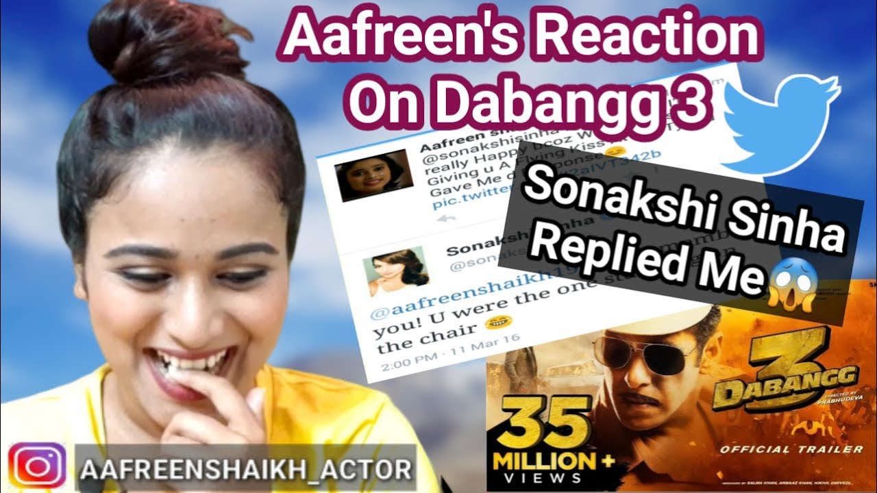 Reaction On Dabangg 3 Trailer By Aafreen Shaikh | Sonakshi Sinha ...