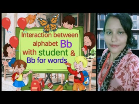 Teaching of alphabet Bb & Bb for words with pictures - YouTube