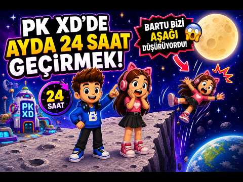 PK XD'DE AYDA 24 SAAT GEÇİRMEK! 🌕 BARTU BİZİ AŞAĞI DÜŞÜRÜYORDU! 😱