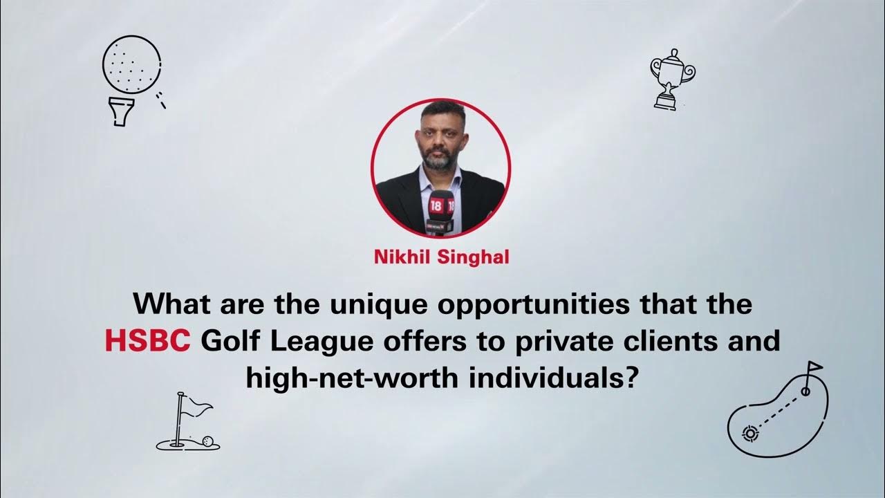 Forbes India & HSBC Present HSBC Golf League-Elevate Your Game with Icon Kapil Dev & Nikhil ...