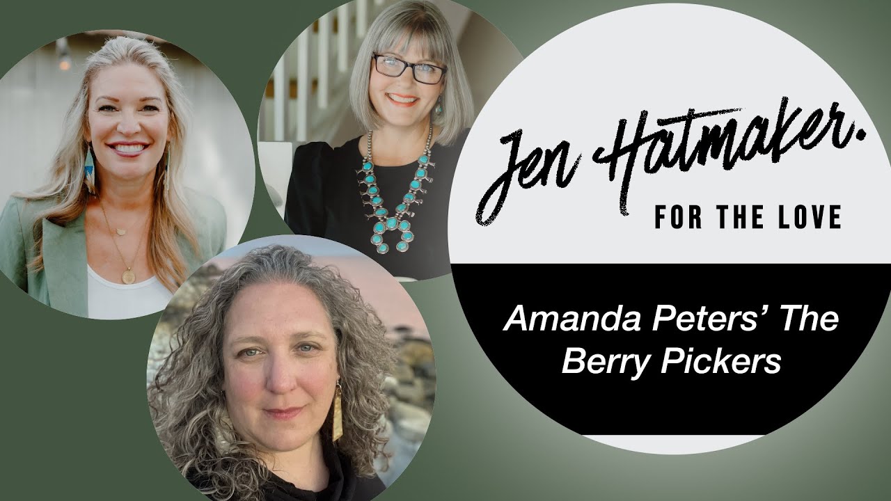 Amanda Peters on The Berry Pickers: Fiction, Empathy & the Power of ...