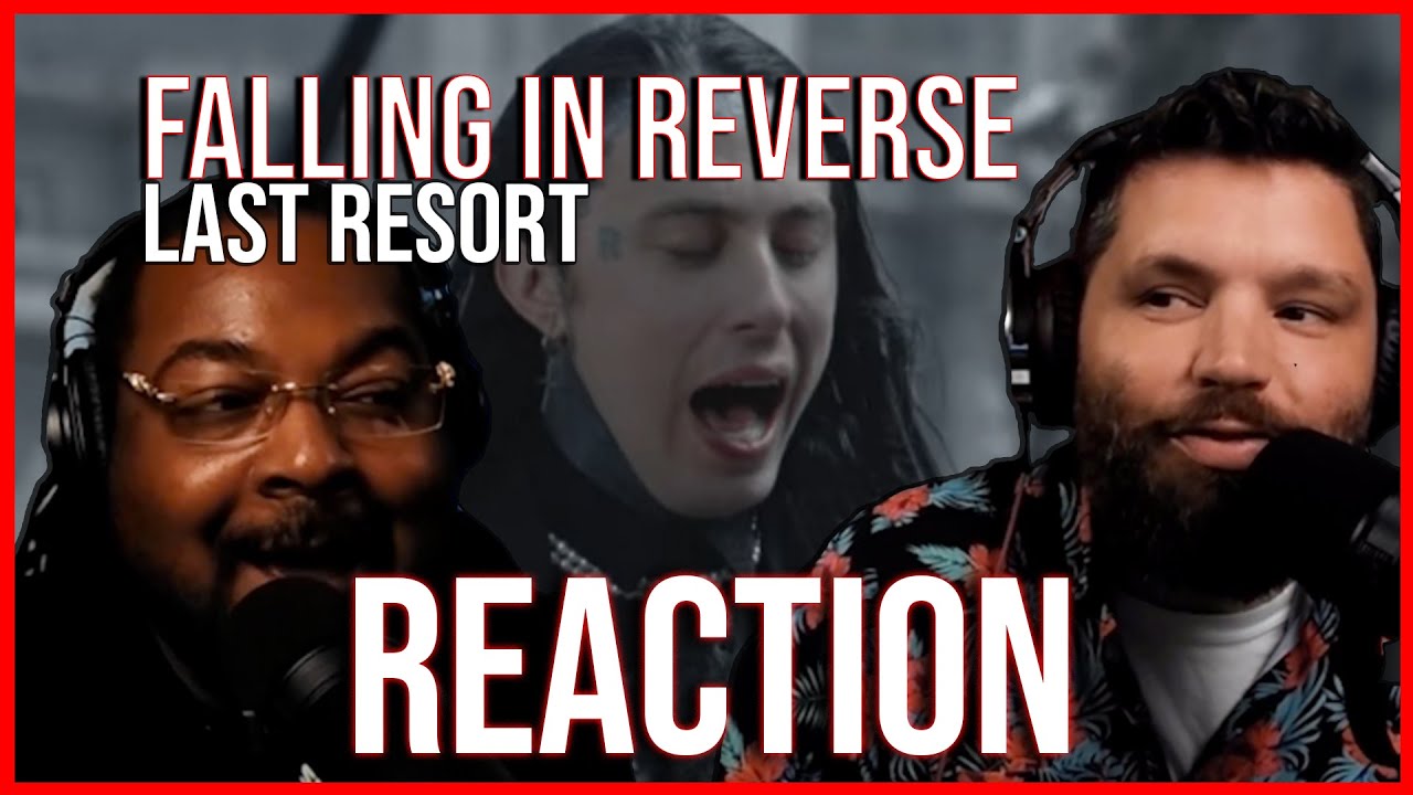 (REACTION) Falling In Reverse - Last Resort - YouTube
