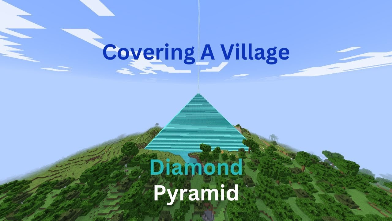 Minecraft Covering A Village With Diamond Pyramid - YouTube