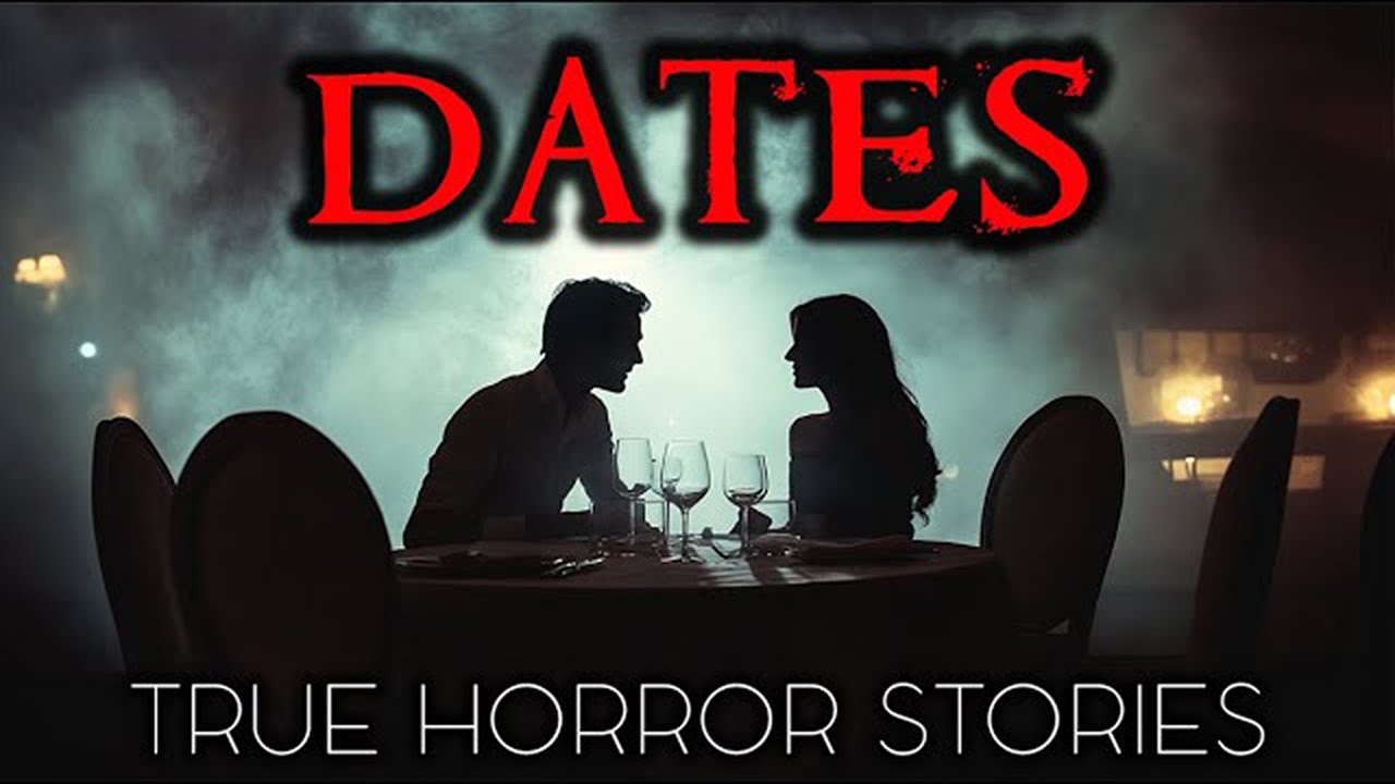 4 TRUE Scary Dates Stories | True Scary Stories - YouTube