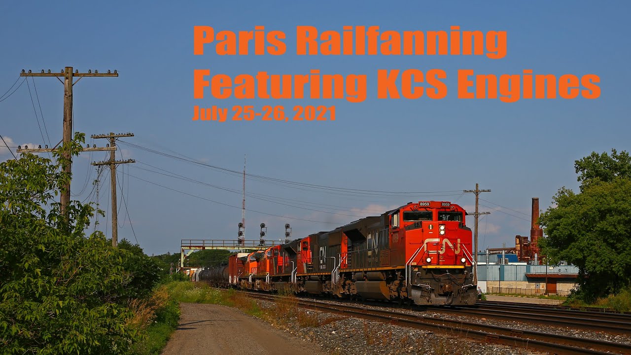 More Paris Railfanning July 25-26, Featuring KCS Engines - YouTube