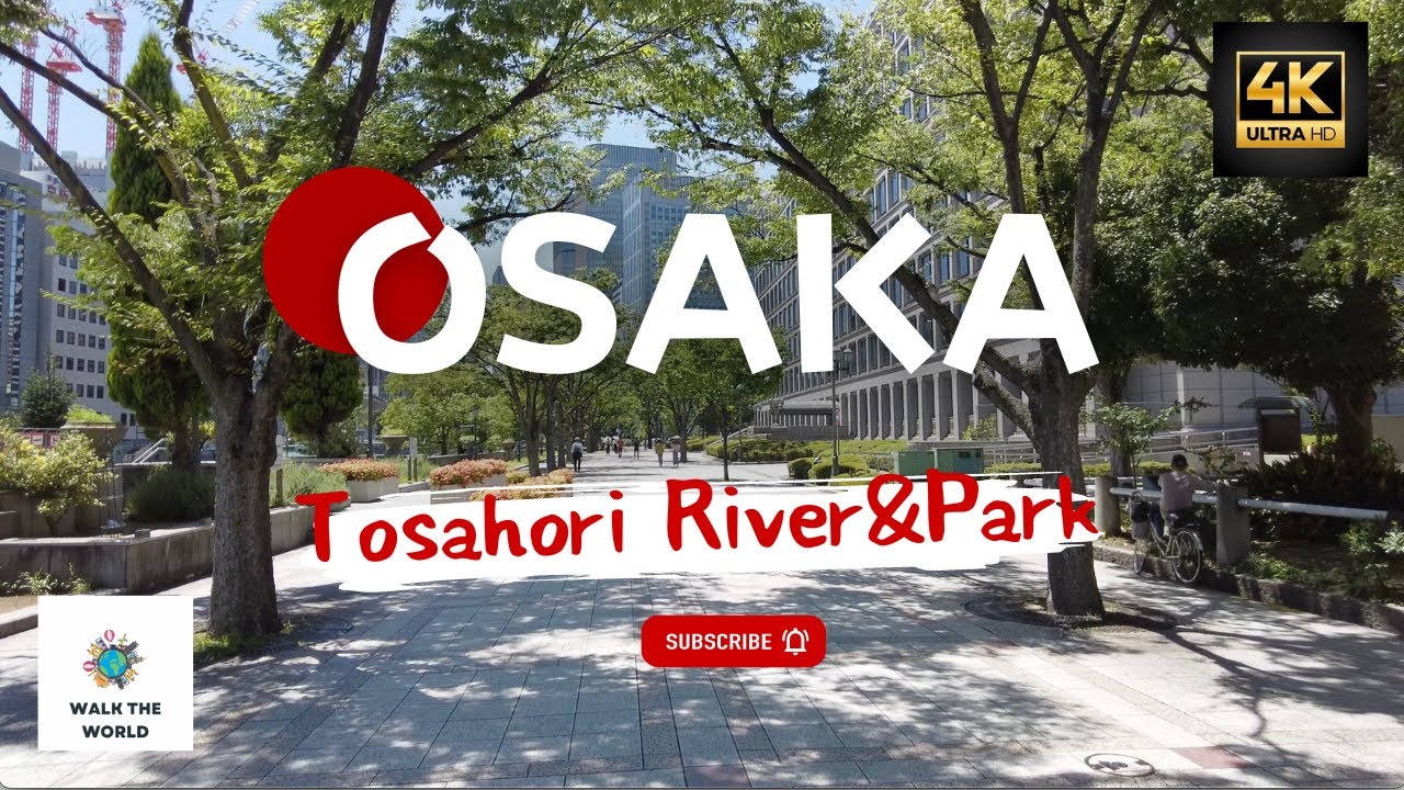 Osaka - 4K 60fps walking along Tosahori River & Park ( Summer Time ) 🇯🇵 ...