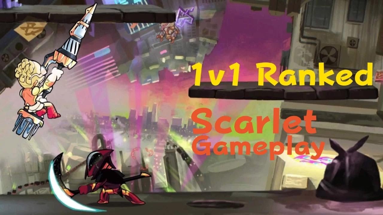 Brawlhalla Ranked Scarlet Gameplay - YouTube