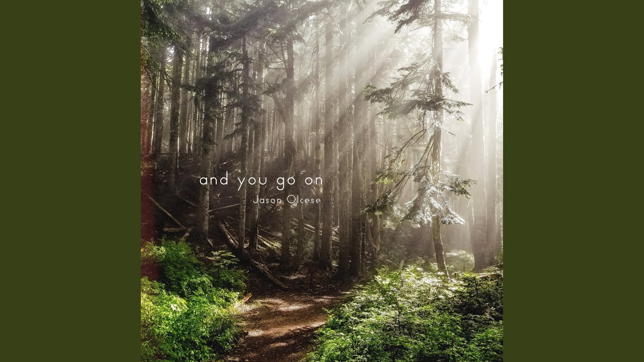 And You Go On - YouTube
