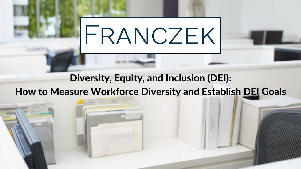 Diversity, Equity, and Inclusion (DEI): How to Measure Workforce ...