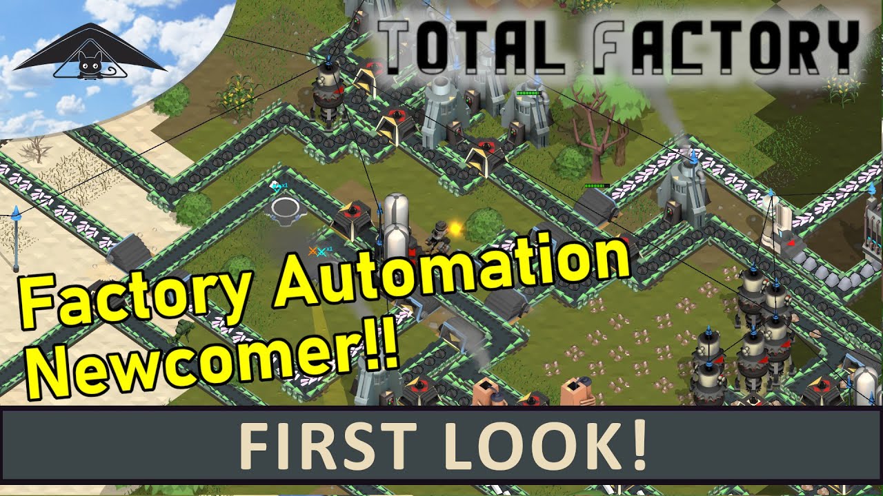 Total Factory - First Look [ Factory Automation ] - YouTube