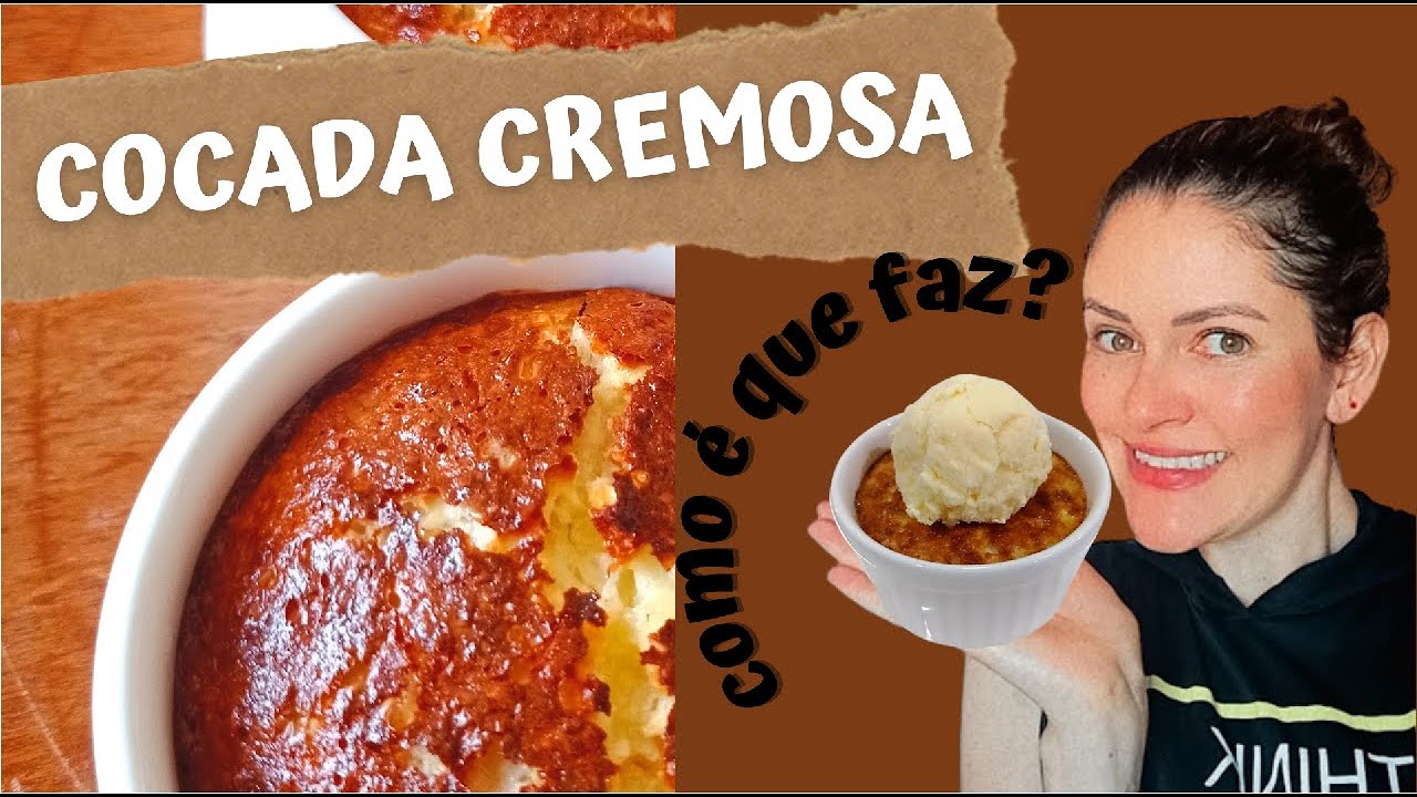 COCADA CREMOSA DO COCO BAMBU - Como é que faz? | Sobremesa fácil - YouTube