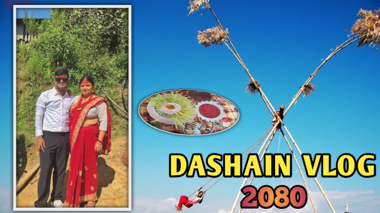 DASHAIN 2080 SPECIAL || A MINI VLOG || - YouTube