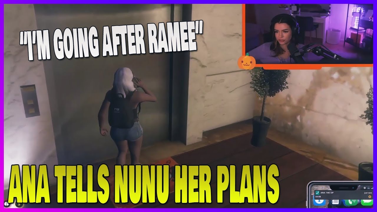 Ana Tells Nunu She is HUNTING Ramee | GTA RP NoPixel 3.0 - YouTube