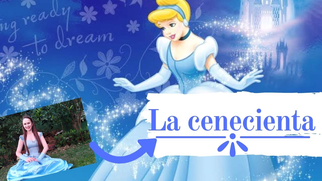 HISTORIA LA CENICIENTA cuentos infantiles - YouTube