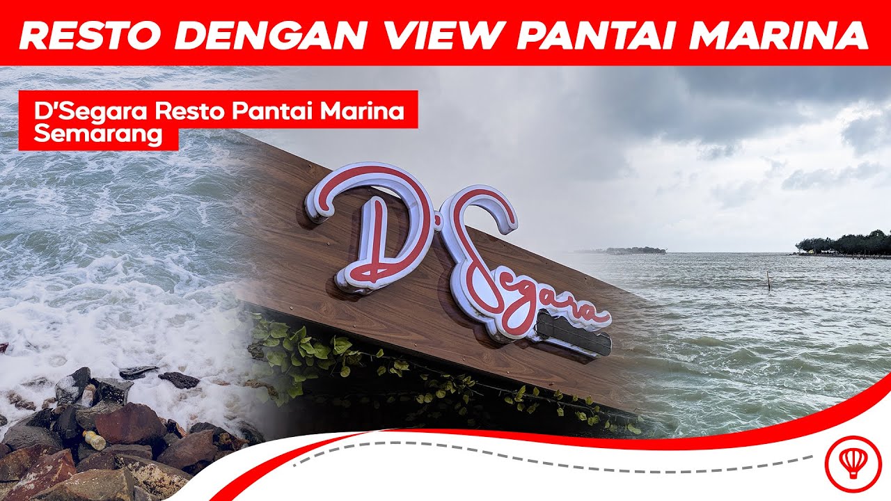 WISATA KULINER SEMARANG // Resto Seafood Pinggir Pantai // D'Segara ...