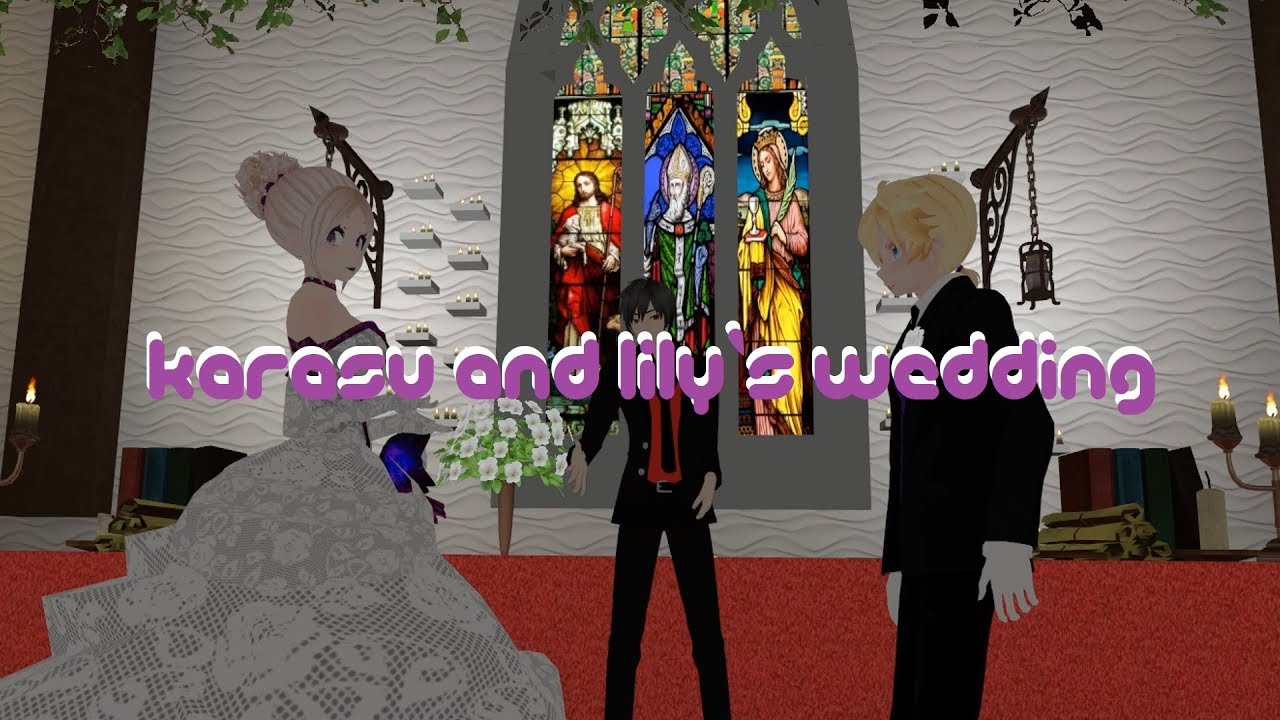 [VRChat] Karasu and Lily's wedding - YouTube